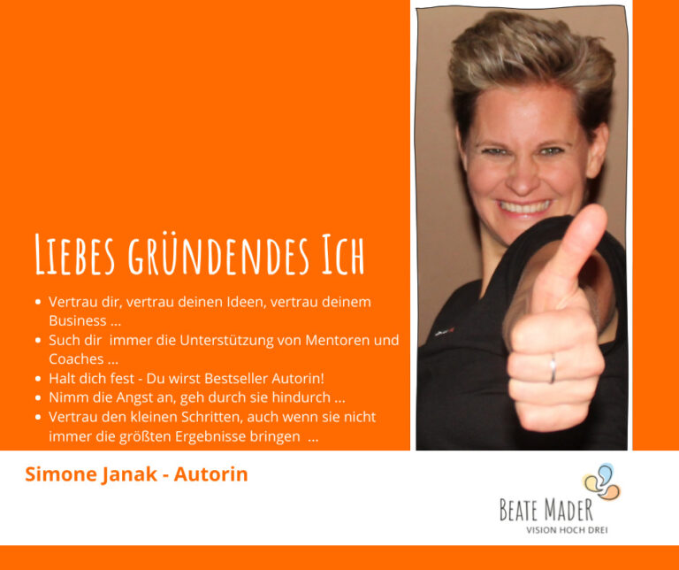 Simone Janak: Tipps an mein gründendes Ich | Beate Mader | 22. Juli 2021